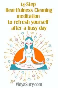 14 step heartfulness meditation to refresh yourself | Vidya Sury ...