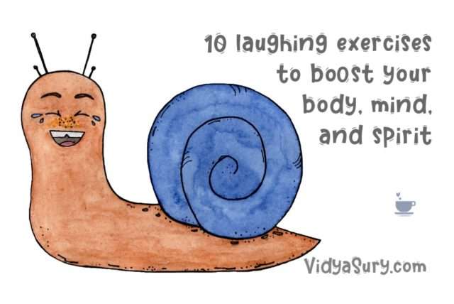 10 Laughing Exercises To Boost Your Body, Mind and Spirit | Vidya Sury ...