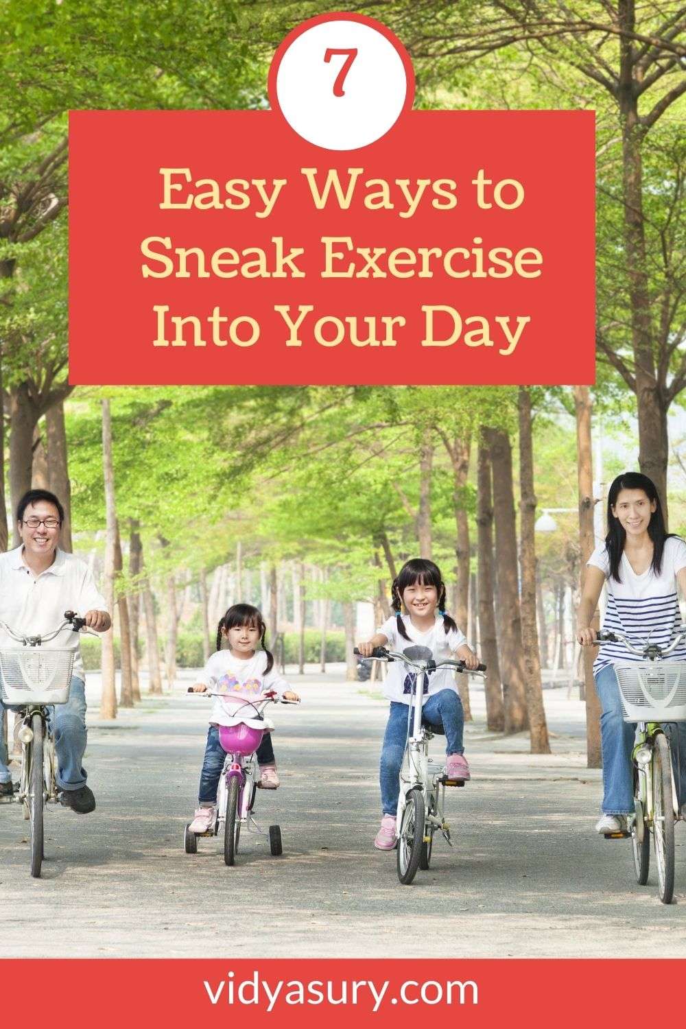 How To Sneak Exercise Into Your Day 7 Easy Ways Vidya Sury