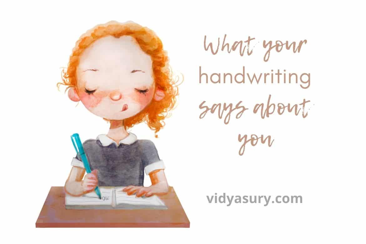 What Does Your Handwriting Say About You Vidya Sury Collecting Smiles